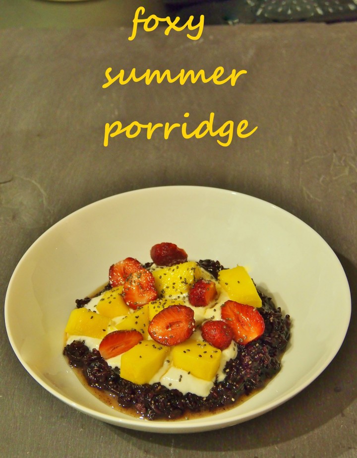 Foxy Summer Porridge | Healthy Home Cafe